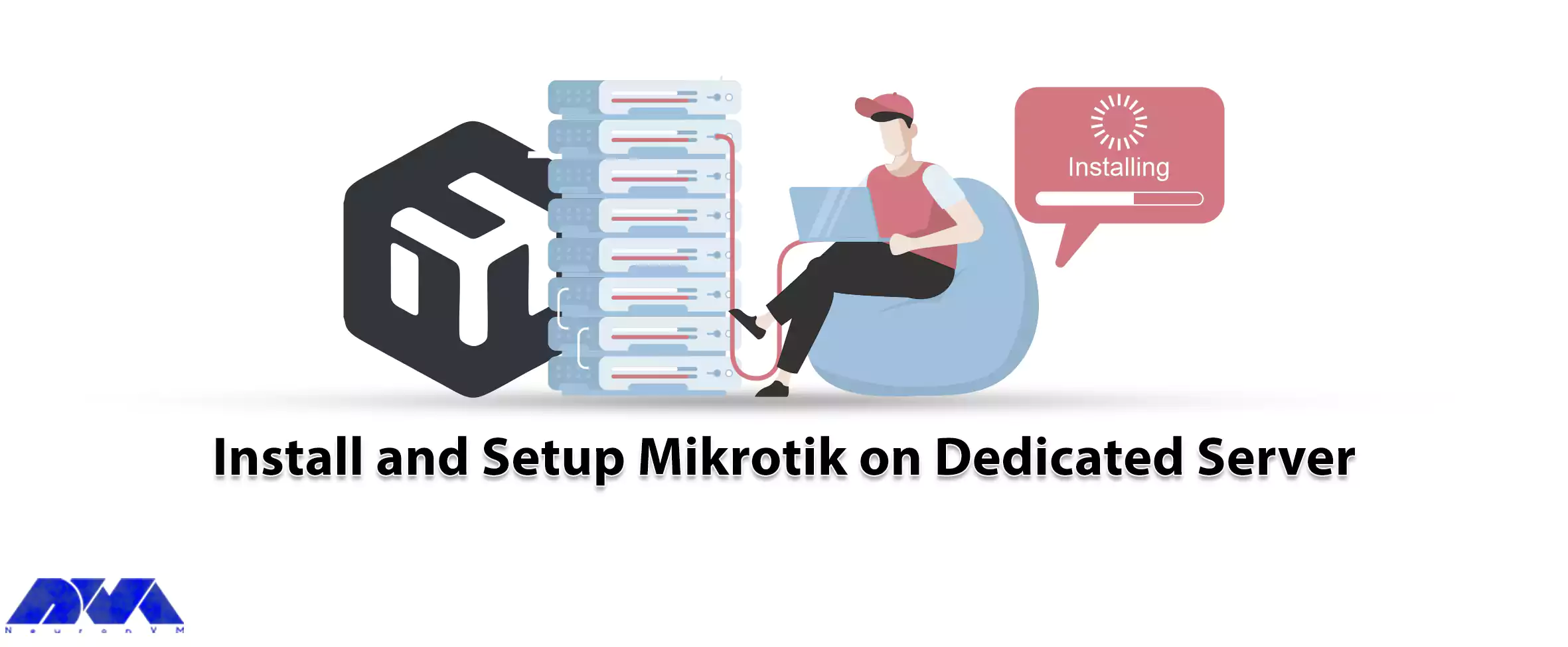 How to Install and Setup Mikrotik on Dedicated Server - NeuronVM Blog