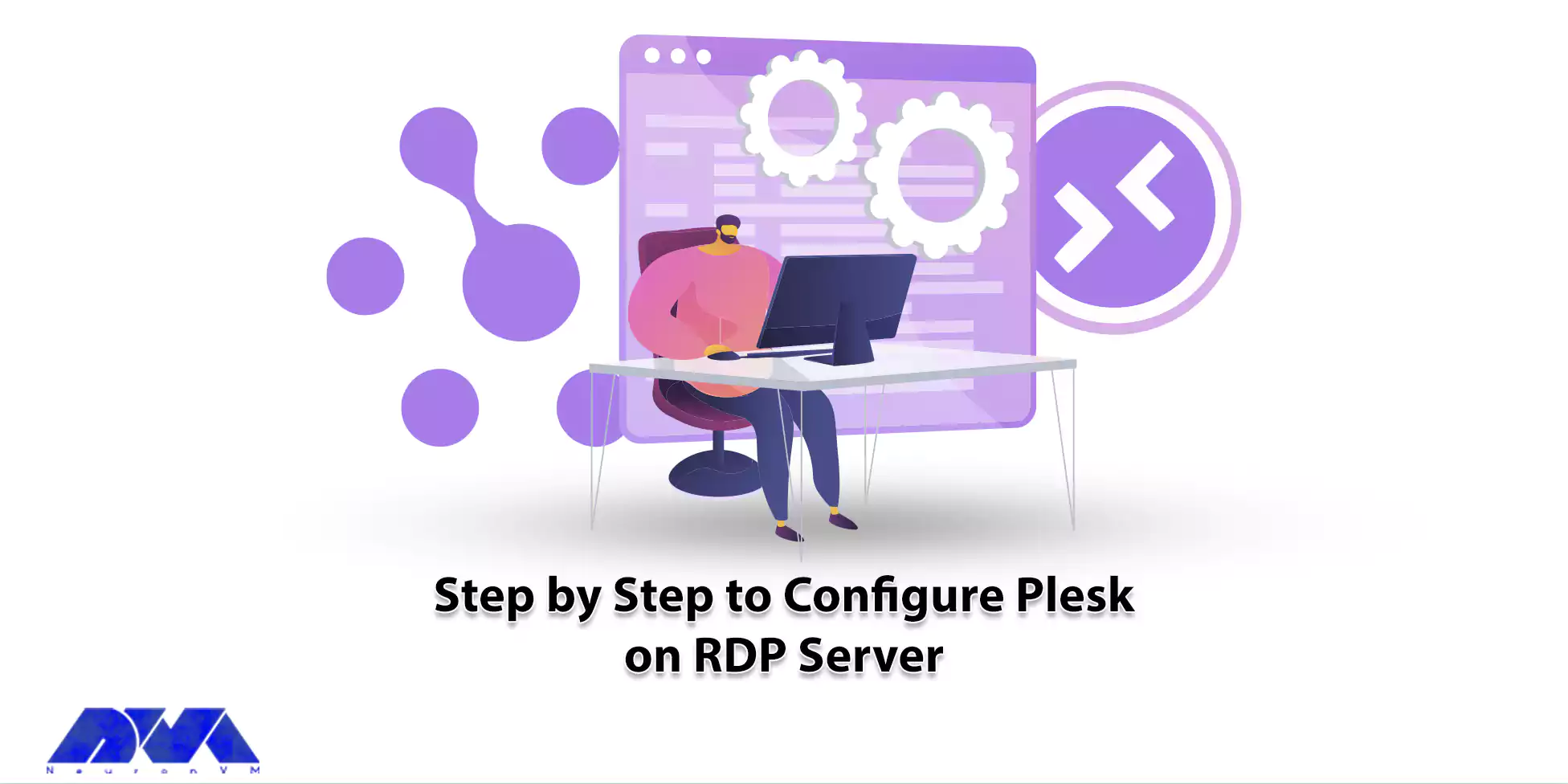 Step By Step To Configure Plesk On Rdp Server Neuronvm Blog 8990