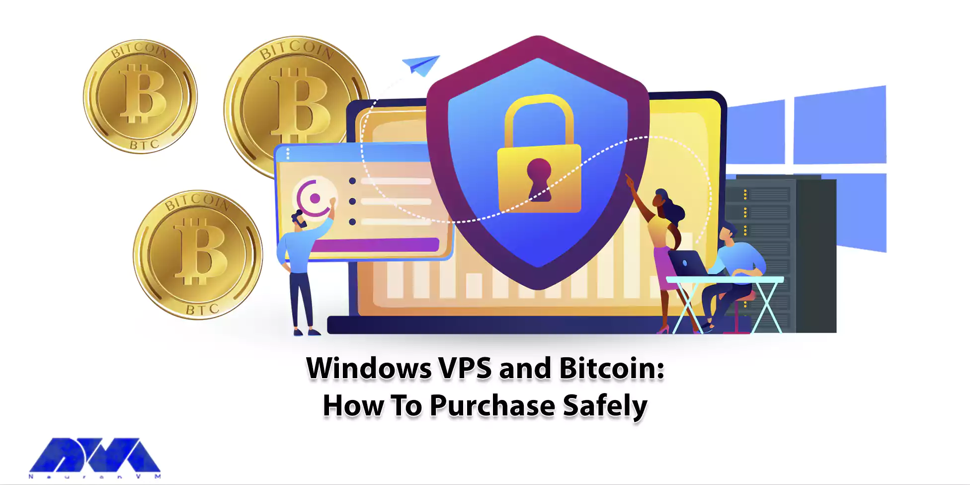Windows VPS and Bitcoin: How To Purchase Safely - NeuronVM Blog